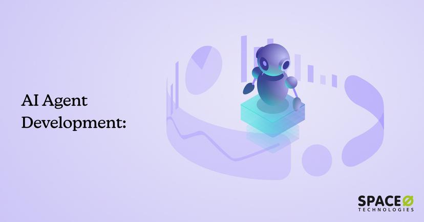 AI Agent Development Guide: Key Steps And Types Of Agents