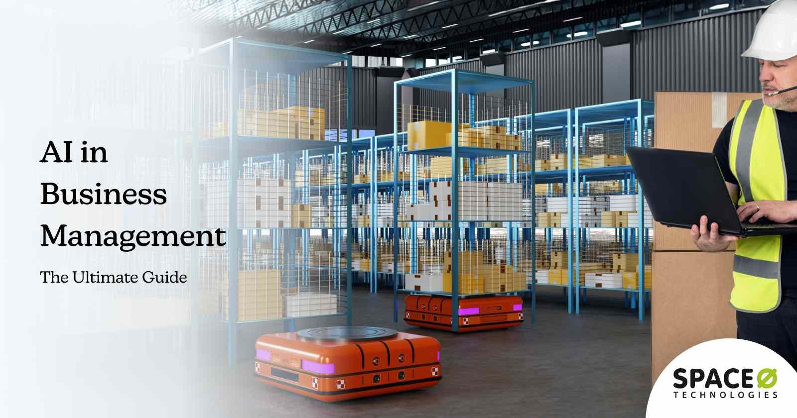 AI in Business Management: Everything You Need to Know