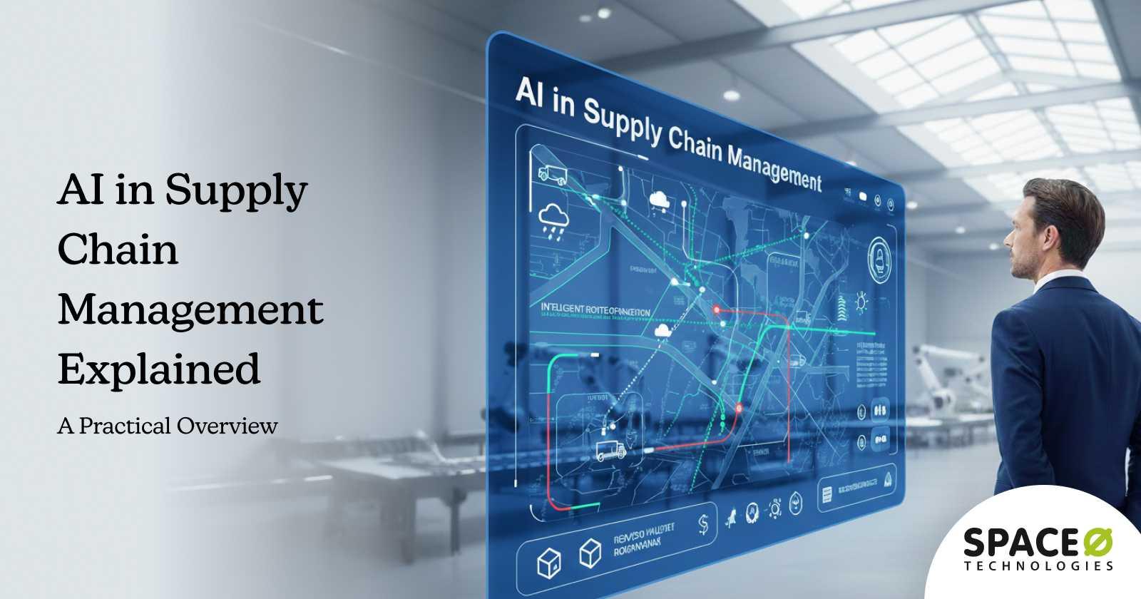 AI in Supply Chain: Benefits, Use Cases, and Future Trends
