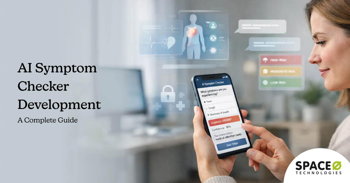 AI Symptom Checker Development: How to Build Intelligent Health ...