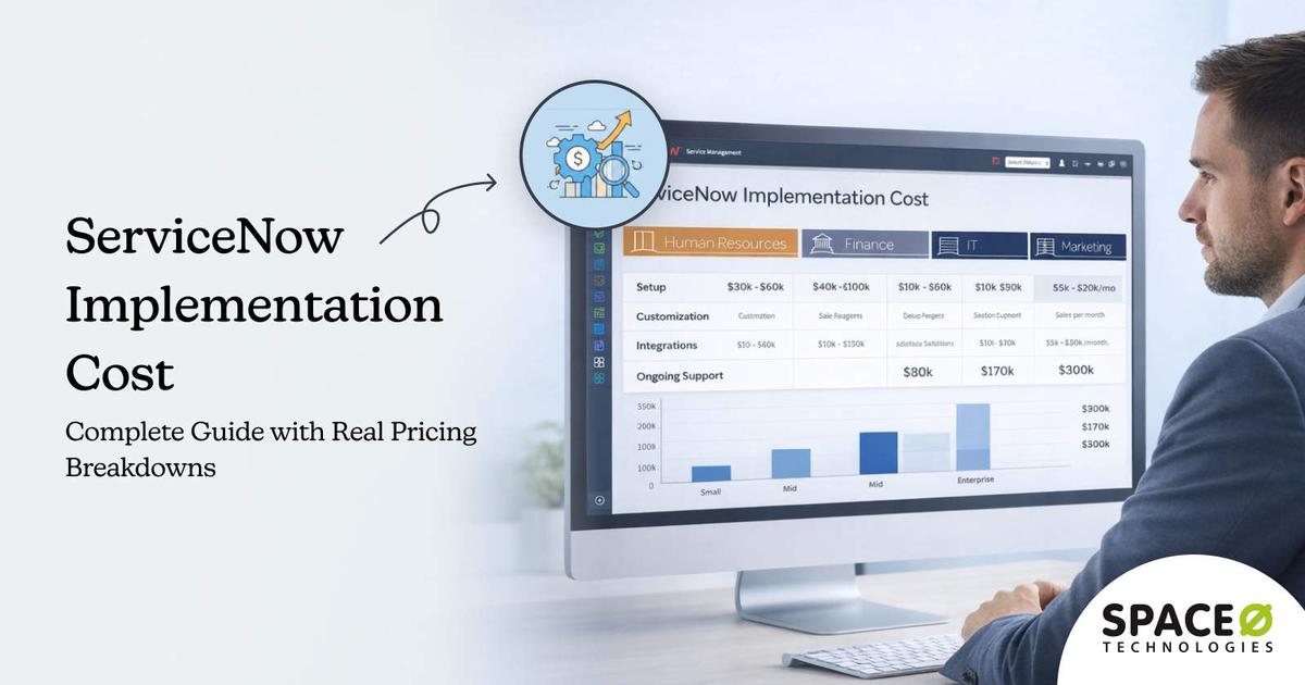 How Much Does ServiceNow Implementation Cost in 2026